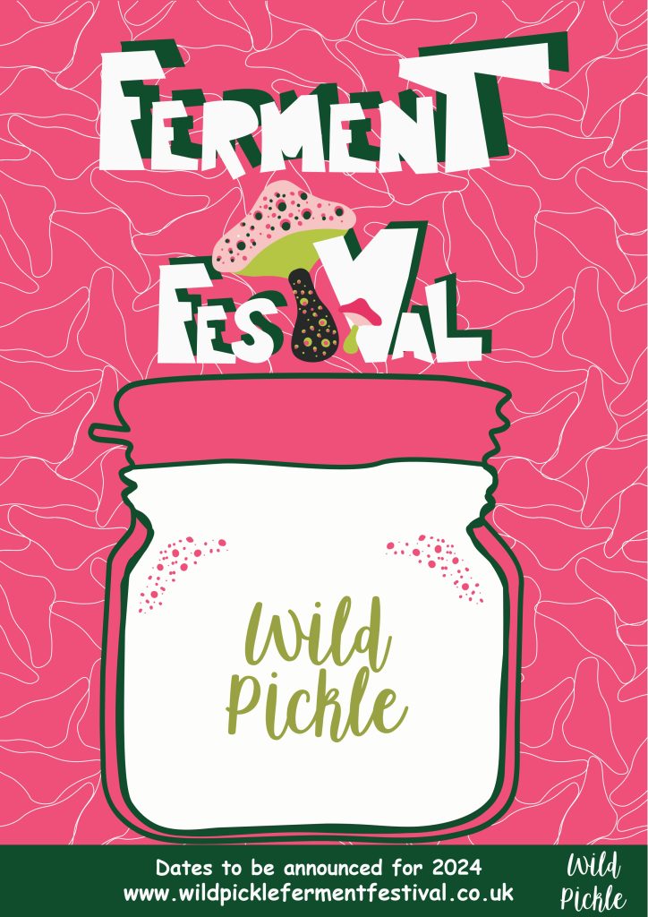 Wild Pickle Ferment Festival Stoke on Trent